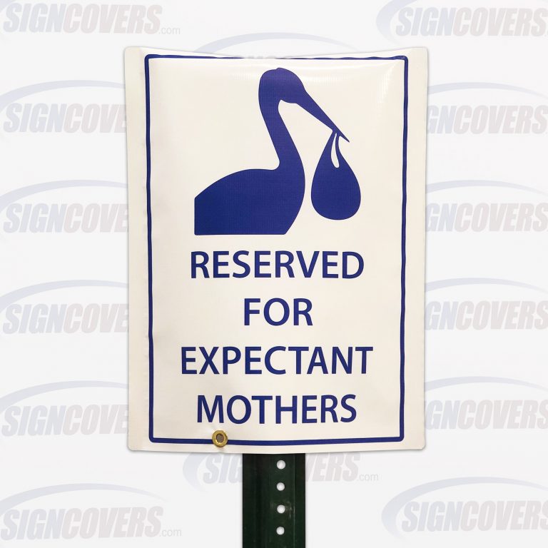 "Reserved for Expectant Mother" Parking Sign Slip Cover – Sign Covers